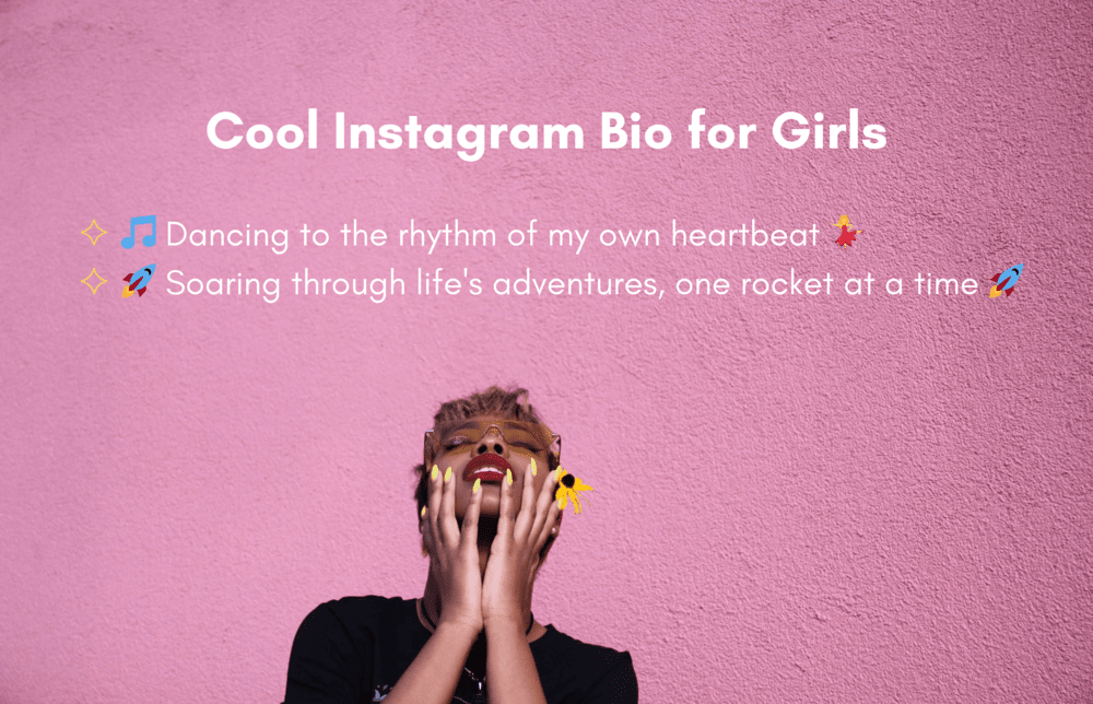 500+ Best Instagram Bios for Girls: Cool, Stylish, Attitude and More ...